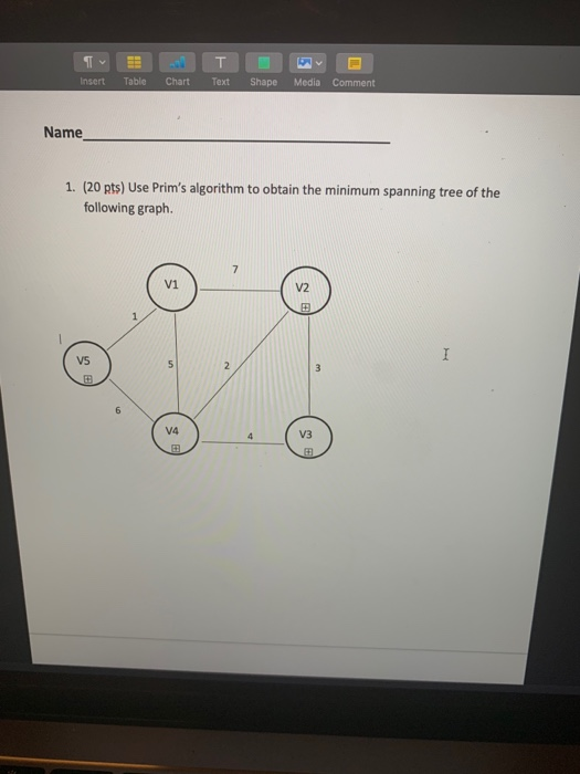 Solved Insert Table Chart Text Shape Media Comment Name 1. | Chegg.com