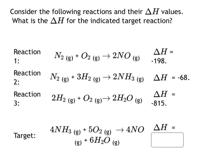 Solved Consider the following reactions and their ΔH values. | Chegg.com