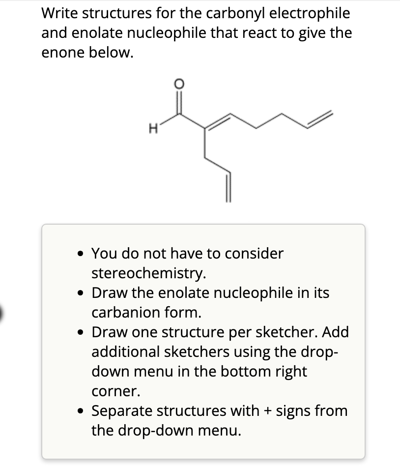 Write structures for the carbonyl electrophileand | Chegg.com Write structures for the carbonyl electrophileand | Chegg.com