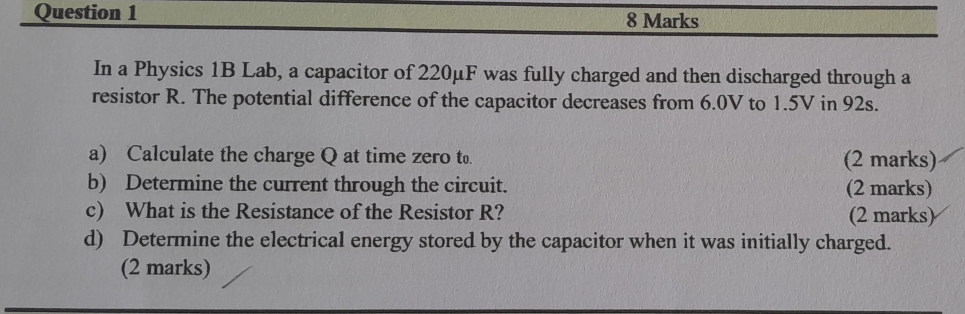 Solved Question 18 ﻿MarksIn a Physics 1B Lab, a capacitor of | Chegg.com