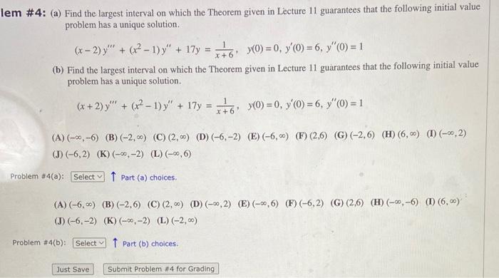 Solved (a) Find the largest interval on which the Theorem | Chegg.com