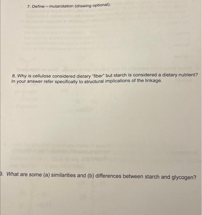 Solved 7. Define - mutarotation (drawing optional). 8. Why | Chegg.com