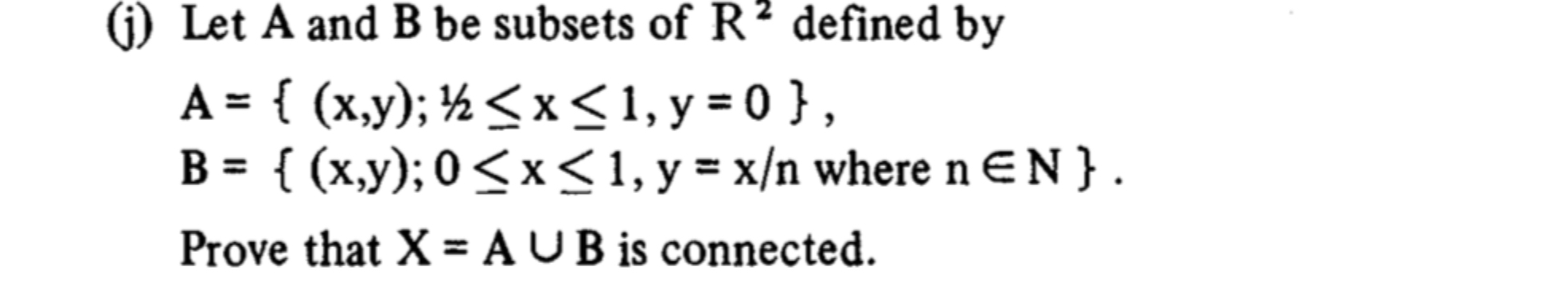 Solved (j) ﻿Let A and B ﻿be subsets of R2 ﻿defined | Chegg.com