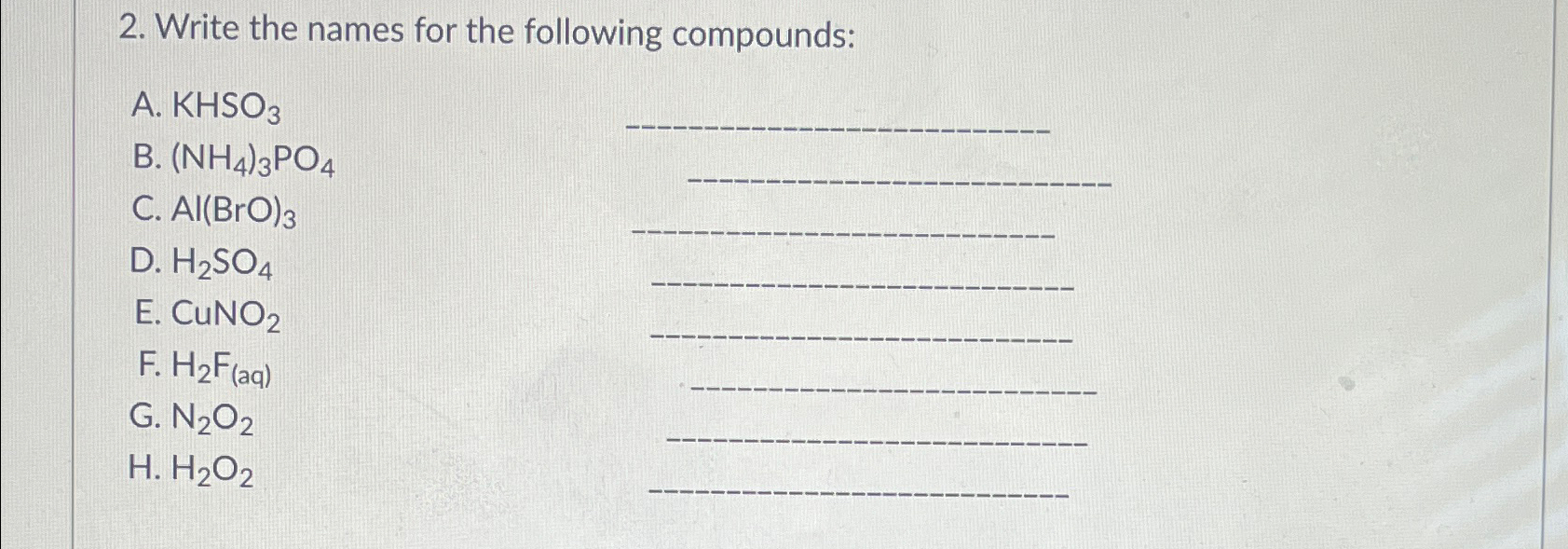 Write the names for the following | Chegg.com