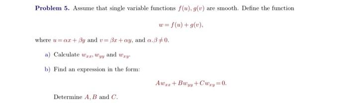 Solved Problem 5. Assume that single variable functions | Chegg.com