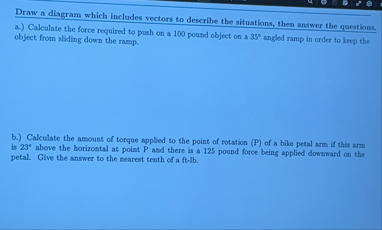 Solved Draw a diagram which includes vectors to describe the | Chegg.com