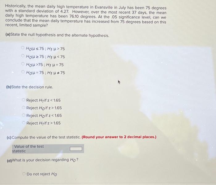 Solved Historically, the mean daily high temperature in | Chegg.com