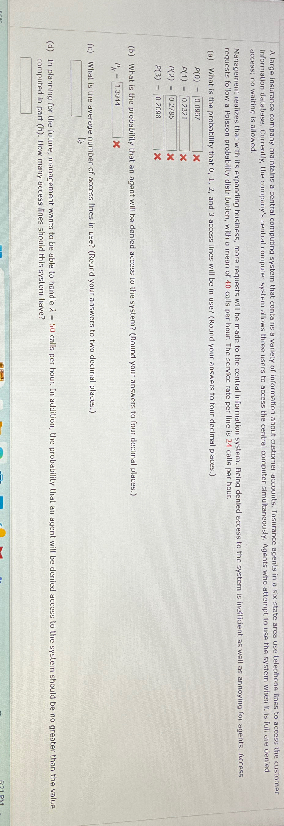 Solved access; no waiting is allowed. requests follow a | Chegg.com