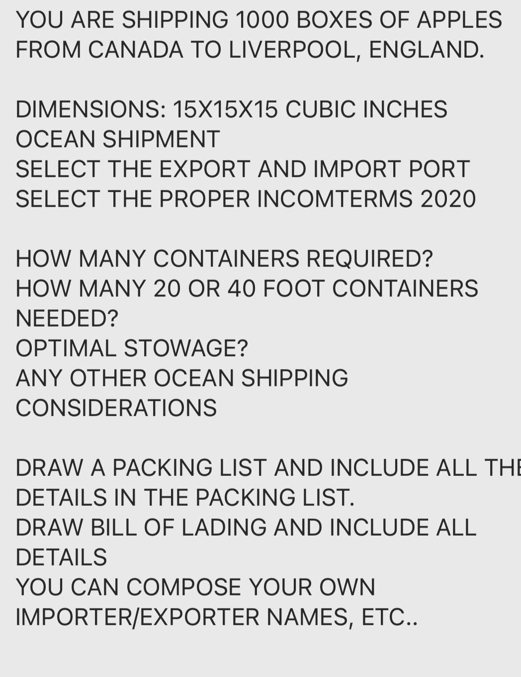 solved-you-are-shipping-1000-boxes-of-apples-from-canada-to-chegg