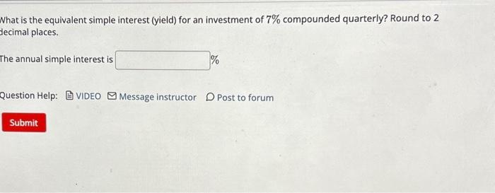 Solved What is the equivalent simple interest (yield) for an | Chegg.com