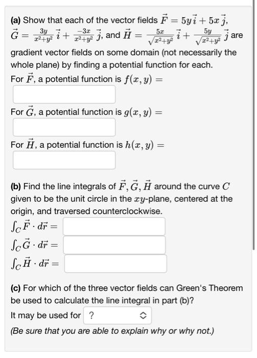 Solved (a) Show that each of the vector fields F=5yi+5xj, | Chegg.com