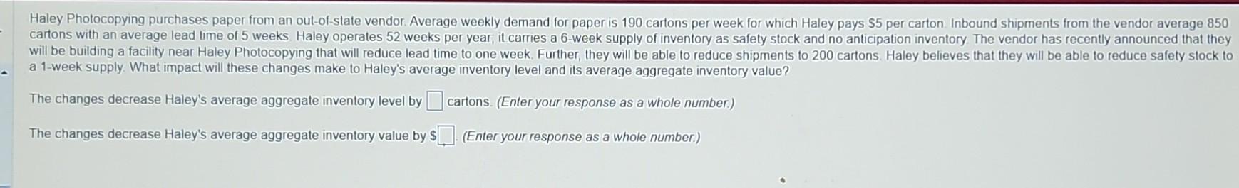 Solved a 1-week supply. What impact will these changes make | Chegg.com