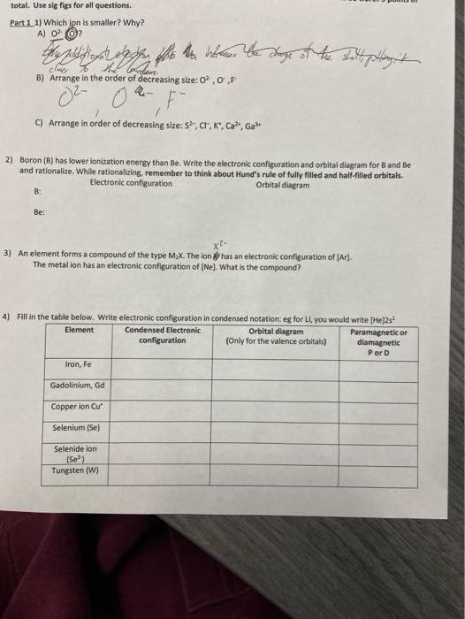 Solved Part 1 1) Which ion is smaller? Why? A) 0² O? they | Chegg.com