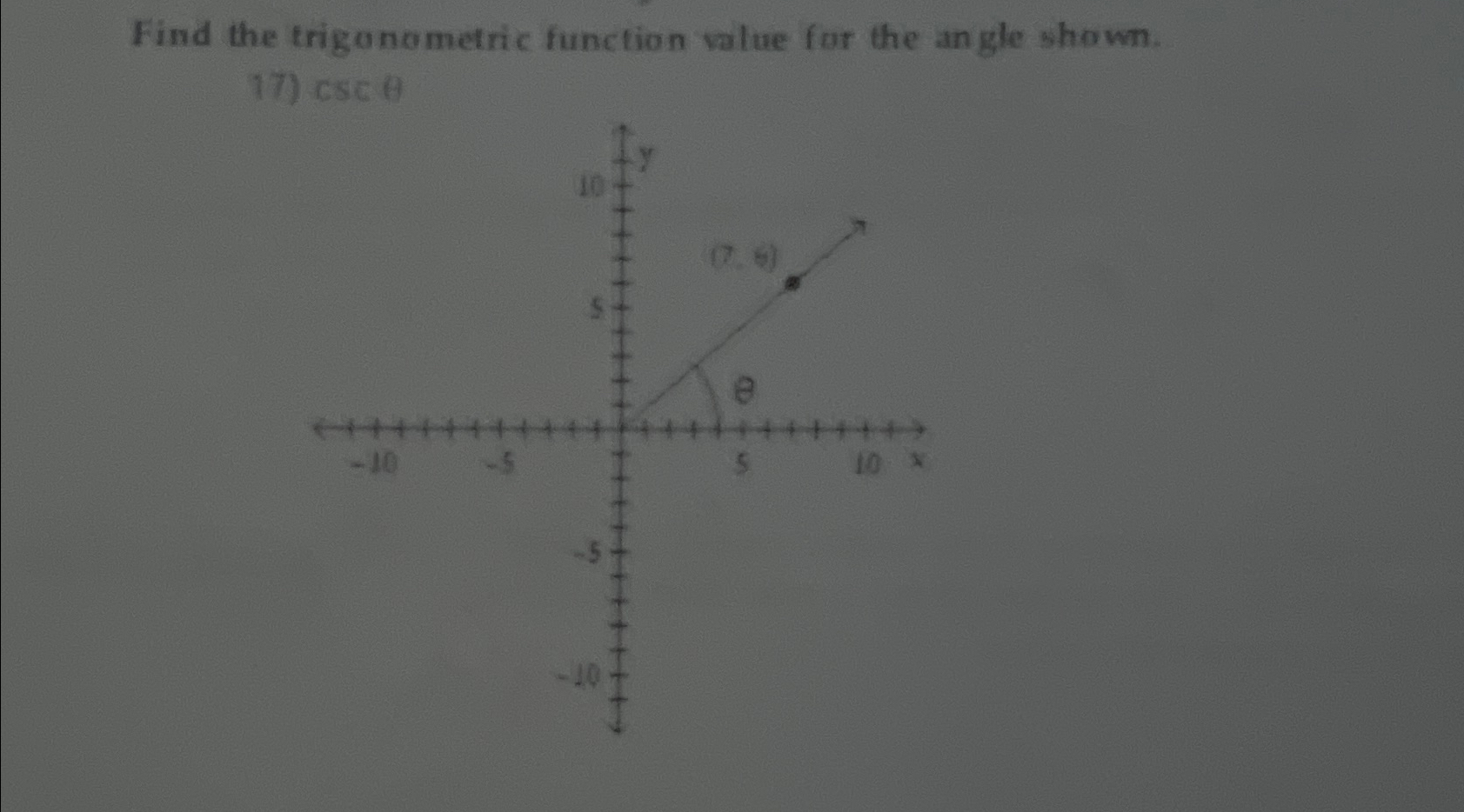 Solved Find the trigonometric function value for the an gle | Chegg.com