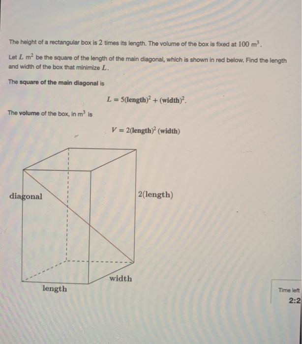 Solved The height of a rectangular box is 2 times its | Chegg.com