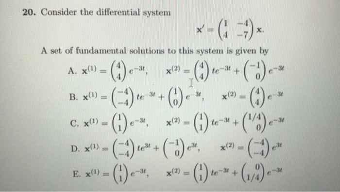Solved 20. The 2 x 2 matrix A = has complex eigenvalues r= | Chegg.com