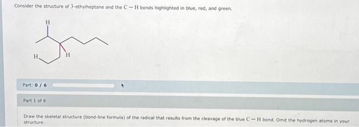 Solved Consider the structure of 3-ethylheptane and the C−H | Chegg.com