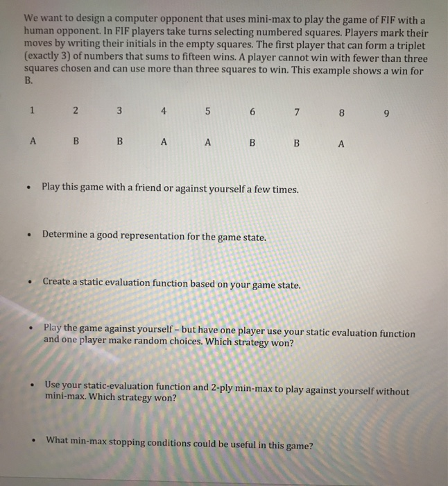 We want to design a computer opponent that uses | Chegg.com