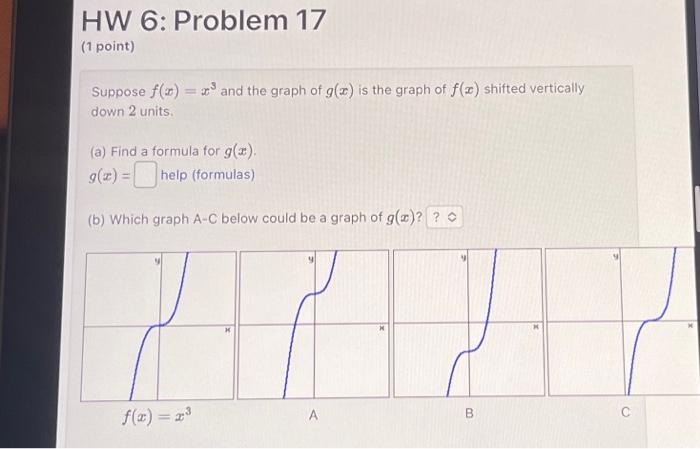 Solved Suppose f(x)=x3 and the graph of g(x) is the graph of | Chegg.com