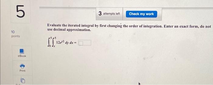 Solved Evaluate the iterated integral by first changing the | Chegg.com
