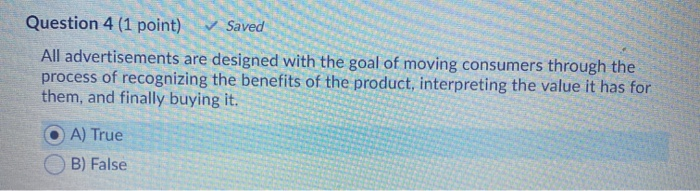 Solved Question 4 (1 point) Saved All advertisements are | Chegg.com