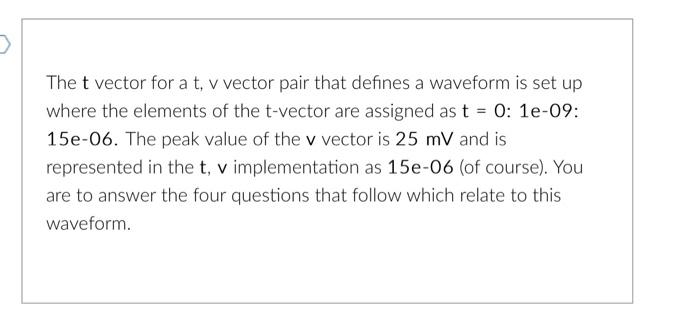 Solved The t vector for a t, v vector pair that defines a | Chegg.com