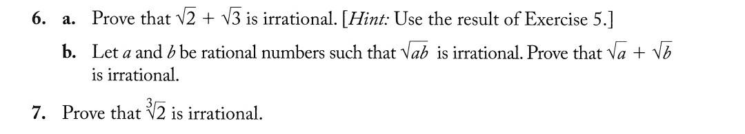 Solved 6. a. Prove that V2 + V3 is irrational. (Hint: Use | Chegg.com