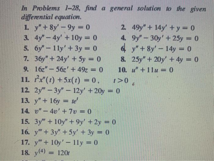 Solved In Problems 1-28, find a general solution to the | Chegg.com