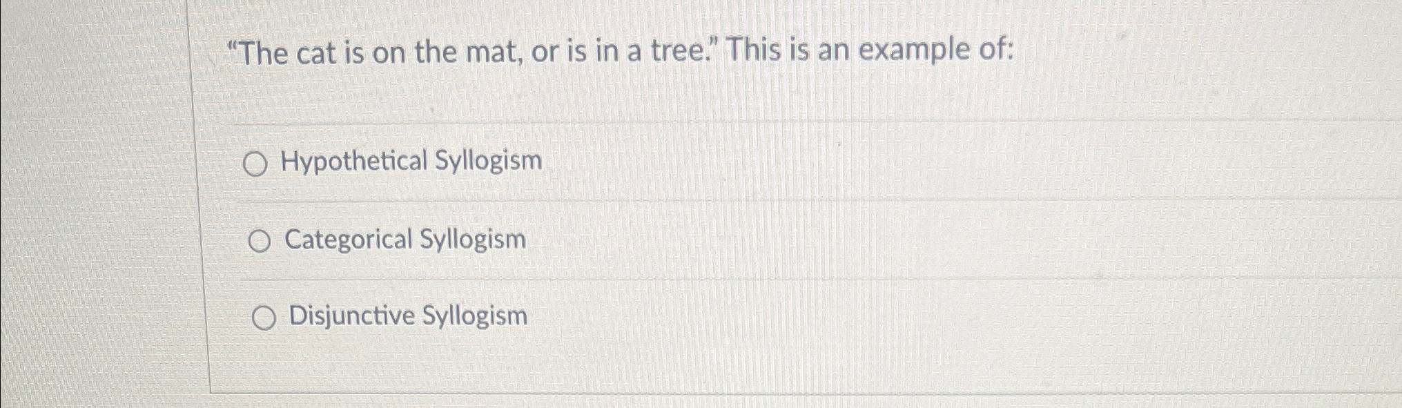 Solved "The cat is on the mat, or is in a tree." This is an | Chegg.com