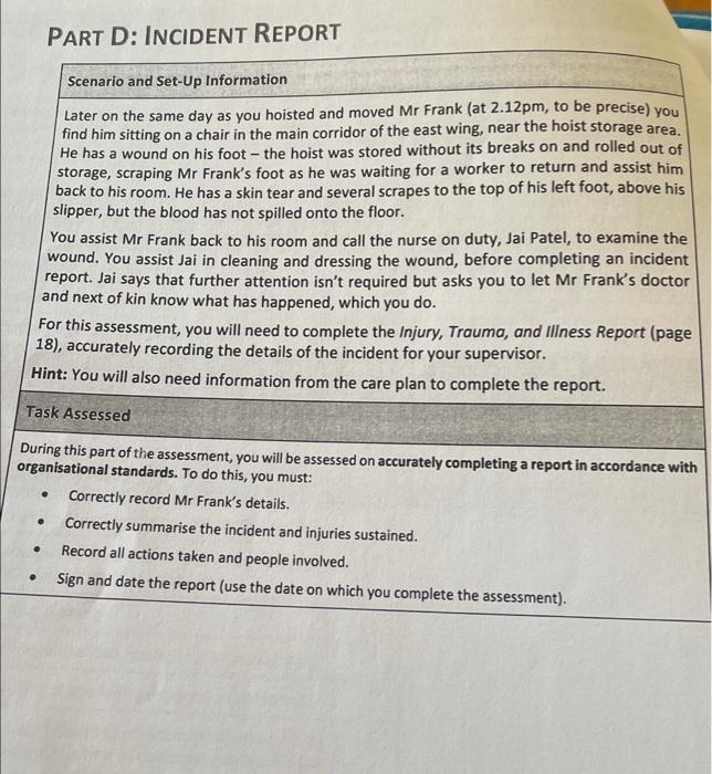 Solved PART D: INCIDENT REPORT Scenario and Set-Up | Chegg.com