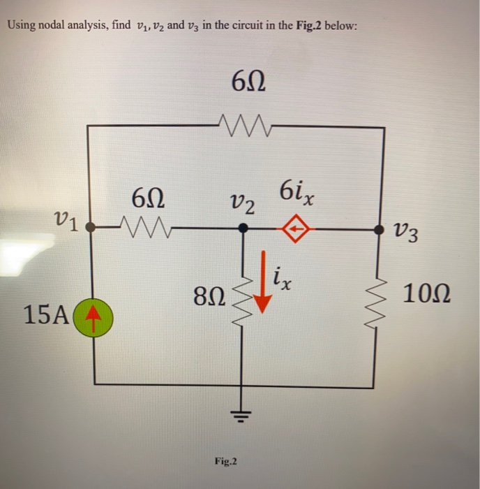 Solved Using nodal analysis, find V1, V2 and v3 in the | Chegg.com