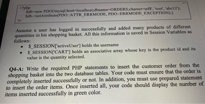 Solved ... Question 4 MySQL/PHP Assume you have an ORDERS | Chegg.com