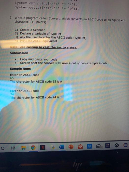 Solved System.out.println('a' == 'a'); | Chegg.com