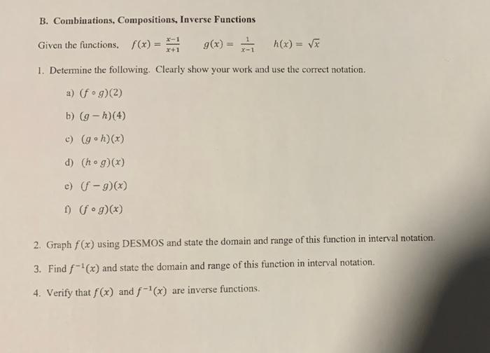 Solved B. Combinations, Compositions, Inverse Functions *+1 | Chegg.com