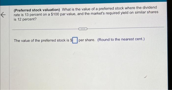 Solved (Preferred stock valuation) What is the value of a | Chegg.com