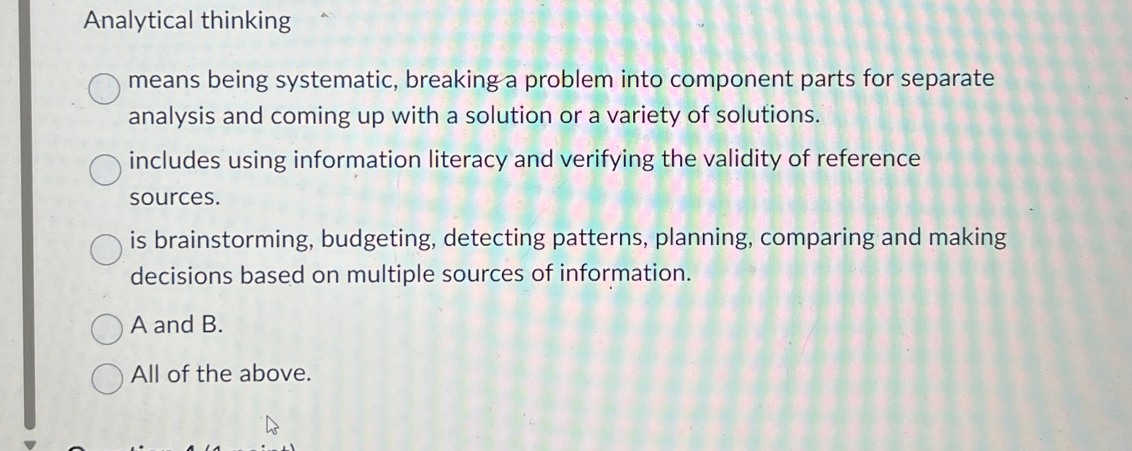 Solved Analytical thinkingmeans being systematic, breaking a | Chegg.com