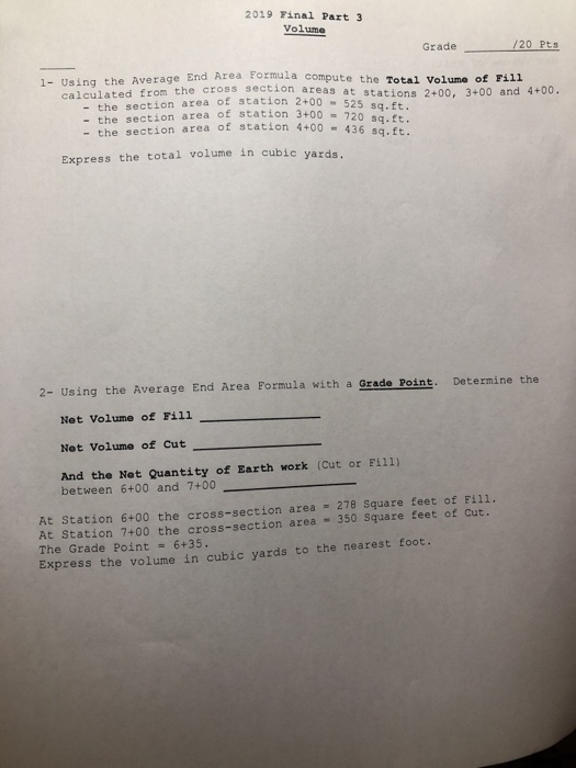 Solved 2019 Final Part 3 Volume Grade /20 Pts 1- Using the | Chegg.com