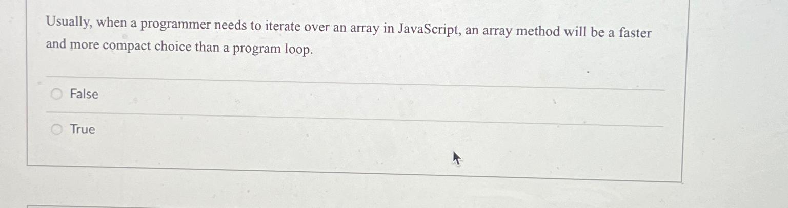 Solved Usually, when a programmer needs to iterate over an | Chegg.com