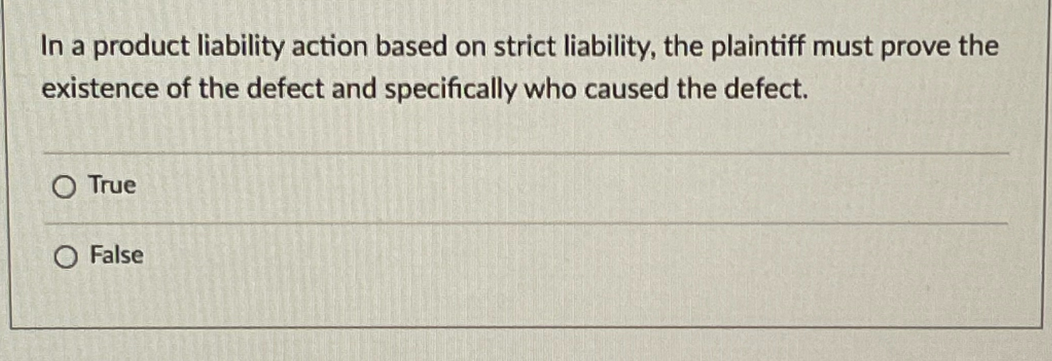 Solved In a product liability action based on strict | Chegg.com