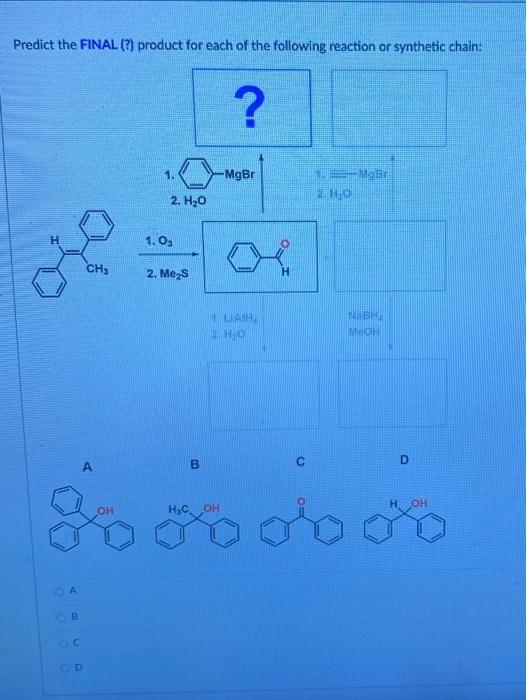 Solved Predict the FINAL (?) product for each of the | Chegg.com