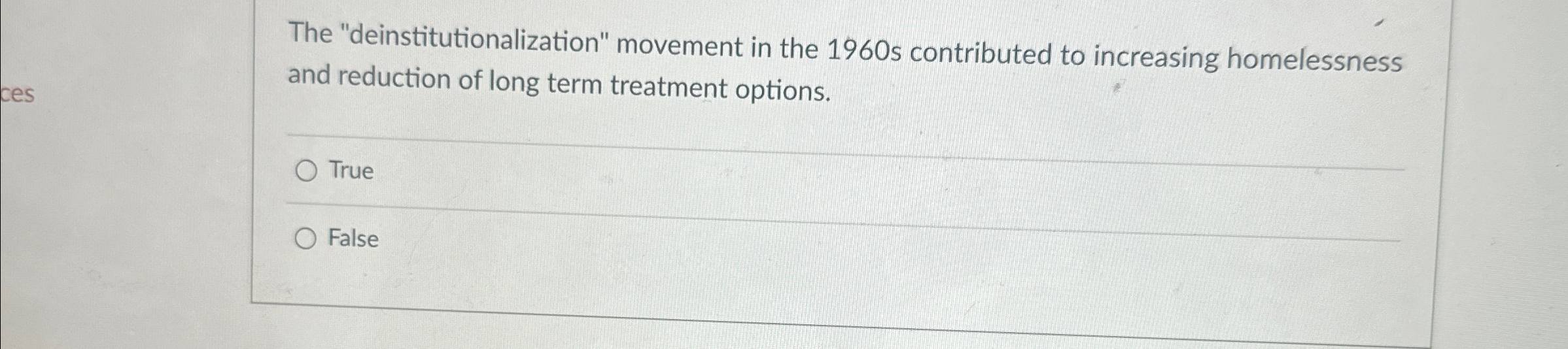 Solved The "deinstitutionalization" movement in the 1960 ﻿s | Chegg.com