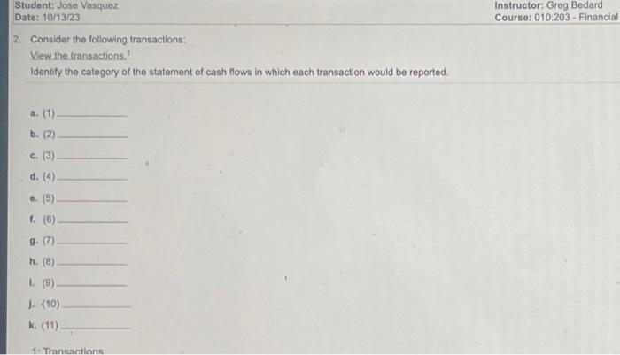 Solved 2. Consider the following transactions: Yent the | Chegg.com