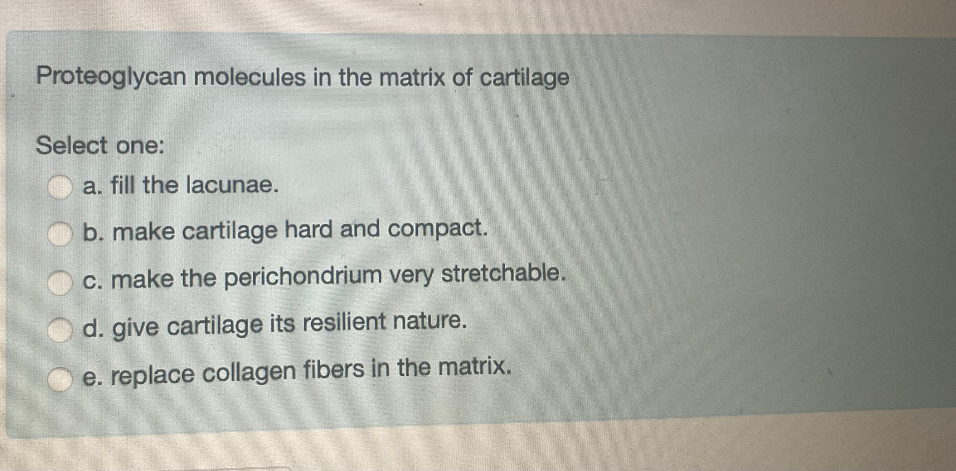 Solved Proteoglycan molecules in the matrix of | Chegg.com