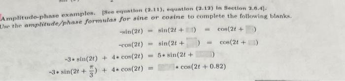 Solved Amplitude-phase exnmples. [See equation (2.11), | Chegg.com