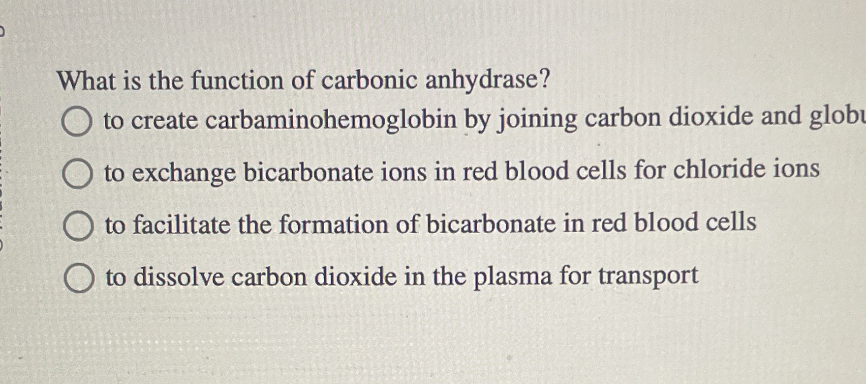 Solved What is the function of carbonic anhydrase?to create | Chegg.com