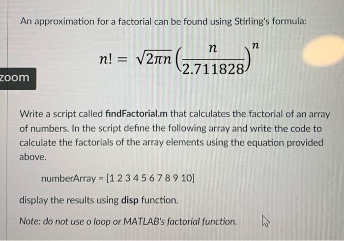 Solved An approximation for a factorial can be found using | Chegg.com