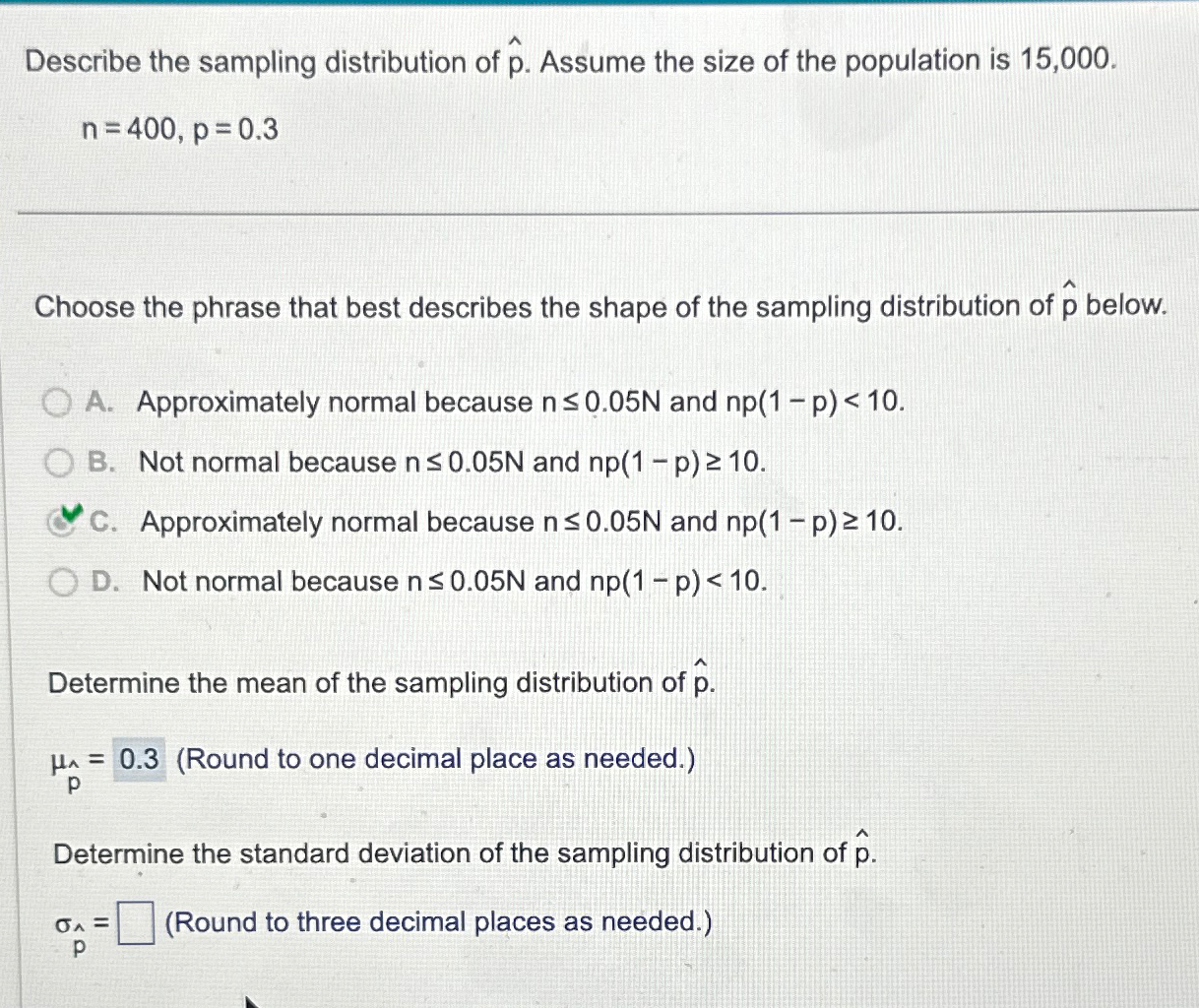 Solved Describe the sampling distribution of hat(p). ﻿Assume | Chegg.com