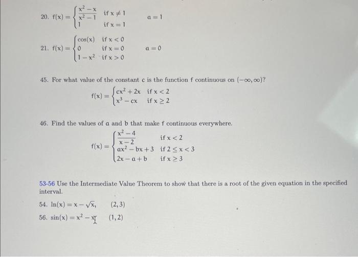 Solved 20. f(x)={x2−1x2−x1 if x =1 if x=1a=1 21. | Chegg.com