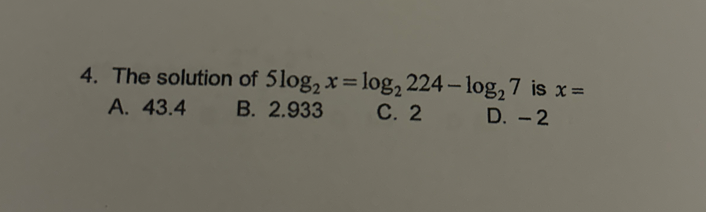 Solved The solution of 5log2x=log2224-log27 ﻿is | Chegg.com