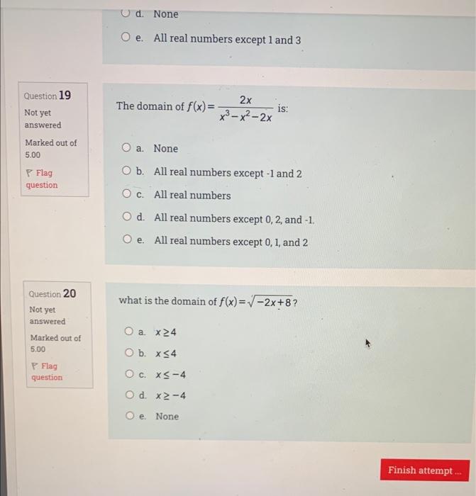 Solved d. None e. All real numbers except 1 and 3 The domain | Chegg.com